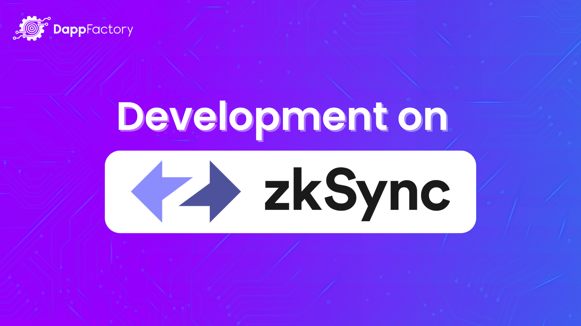 zkRollups and Development on zkSync 2.0